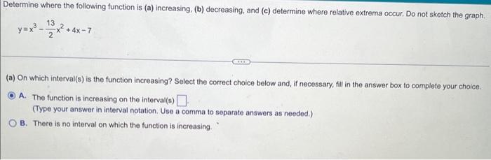 Solved Determine where the function is (a) increasing; (b) | Chegg.com