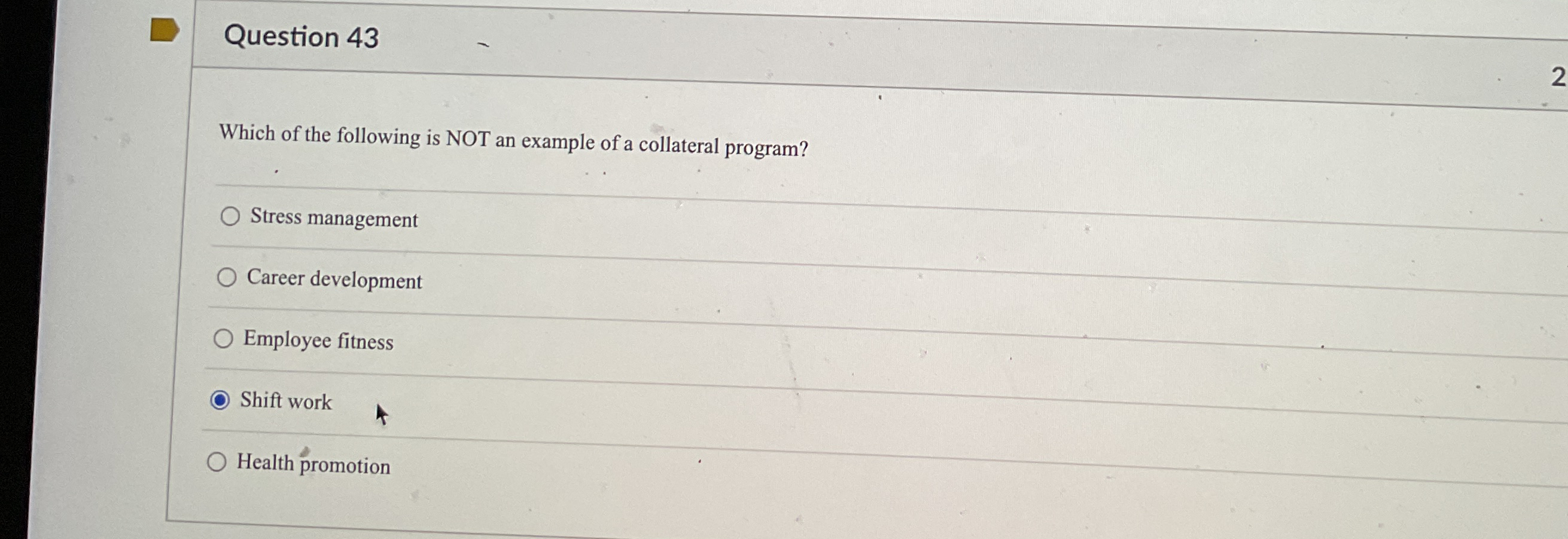 Solved Question 43Which of the following is NOT an example | Chegg.com