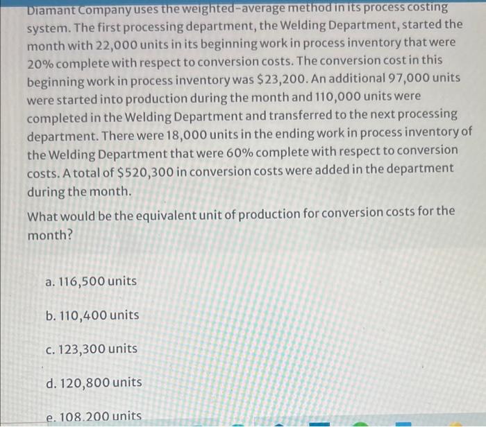 Solved Diamant Company uses the weighted-average method in | Chegg.com