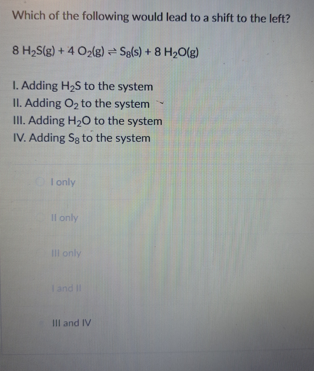 Solved Which of the following would lead to a shift to the | Chegg.com