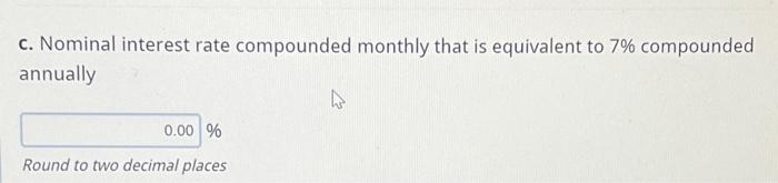 Solved Find the equivalent interest rates to the given | Chegg.com