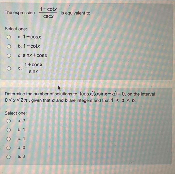 Solved The expression cscx1+cotx is equivalent to Select | Chegg.com