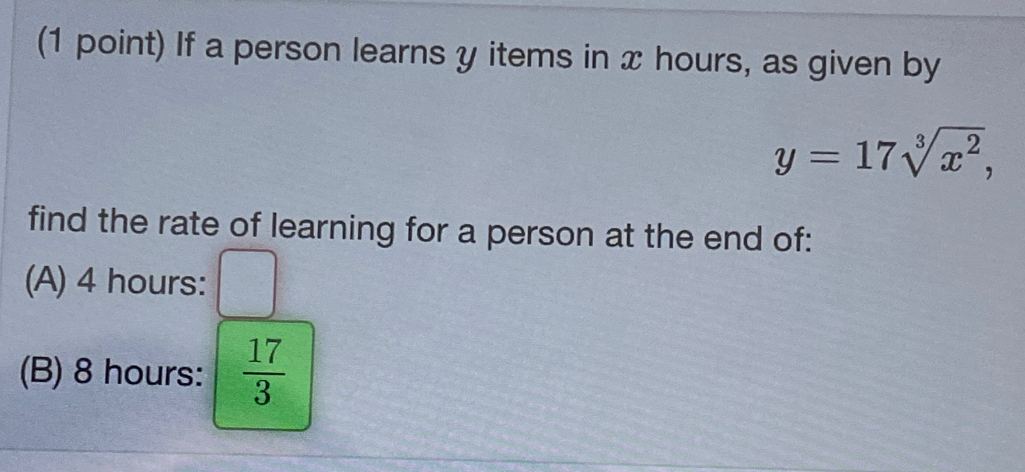 Solved ( 1 ﻿point) ﻿If a person learns y ﻿items in x ﻿hours, | Chegg.com