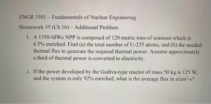 Solved ENGR 3501 - Fundamentals of Nuclear Engineering | Chegg.com