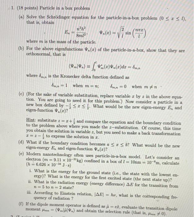 Solved 1. (18 points) Particle in a box problem (a) Solve | Chegg.com
