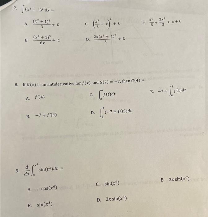 Solved 7. ∫(x2+1)2dx= A. 3(x2+1)3+C C. (3x3+x)2+c E. | Chegg.com