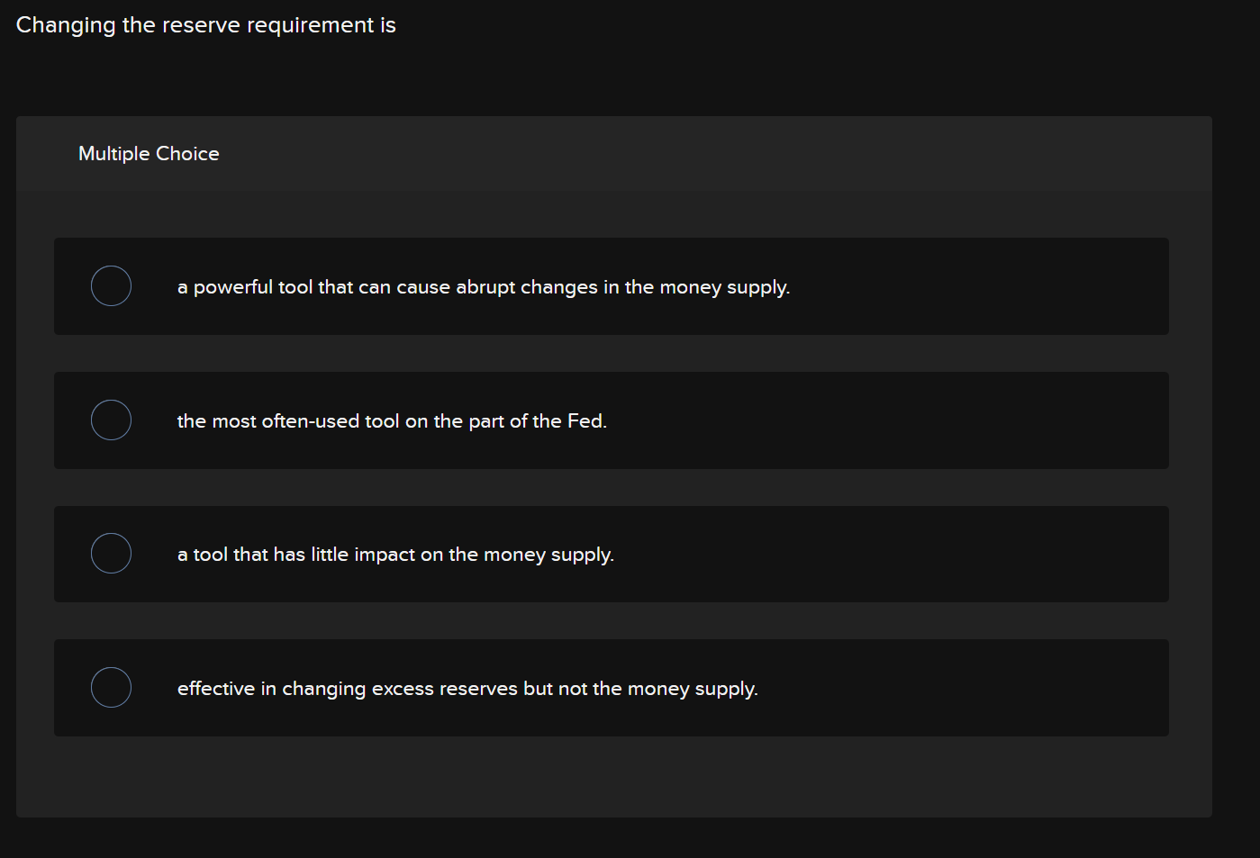 Solved Changing the reserve requirement isMultiple Choicea | Chegg.com