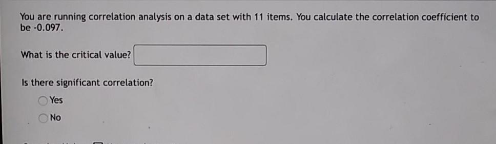Solved You are running correlation analysis on a data set | Chegg.com