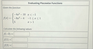Solved Evaluating Plecewise FunctionsGiven the | Chegg.com