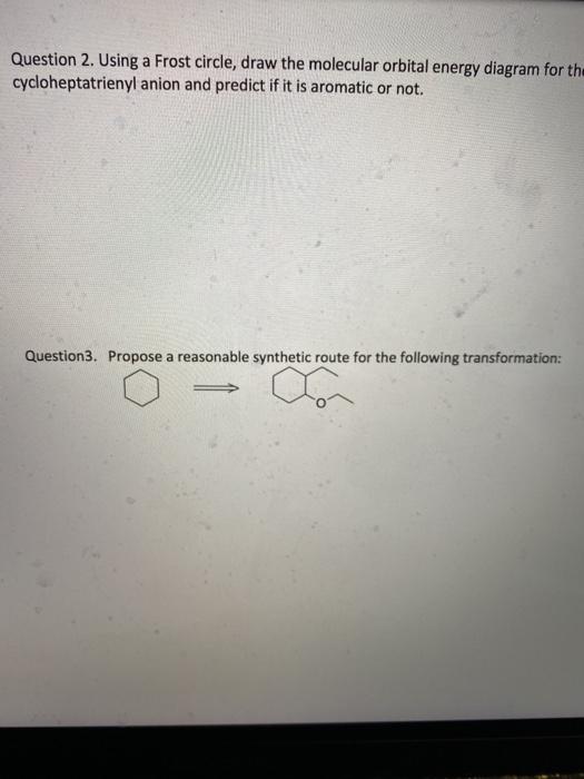 Solved Question 2. Using a Frost circle, draw the molecular | Chegg.com