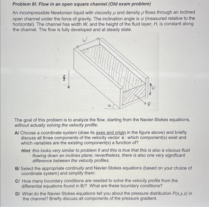 Solved Problem III: Flow in an open square channel (Old exam | Chegg.com