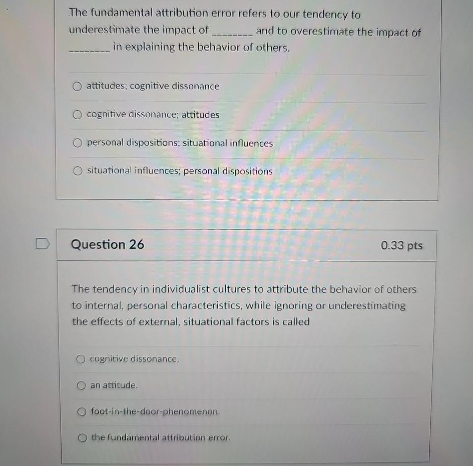 Solved The fundamental attribution error refers to our | Chegg.com