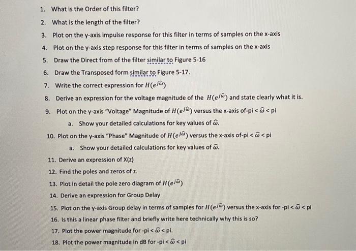 1. What is the Order of this filter? 2. What is the | Chegg.com