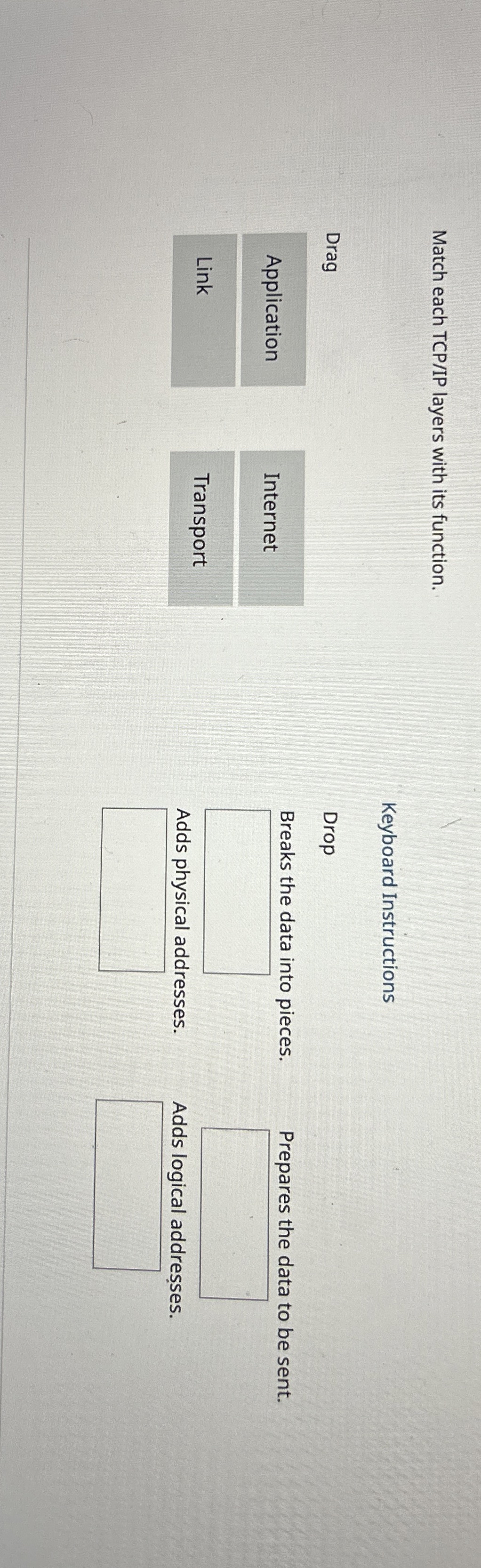 Solved Match each TCP/IP layers with its | Chegg.com