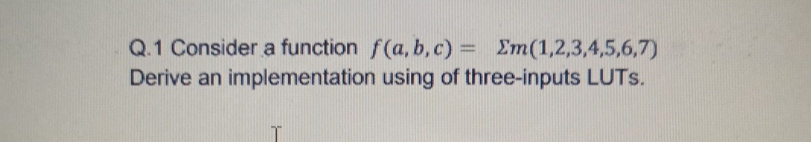 Solved Q 1 consider A Function FabcΣm1234567