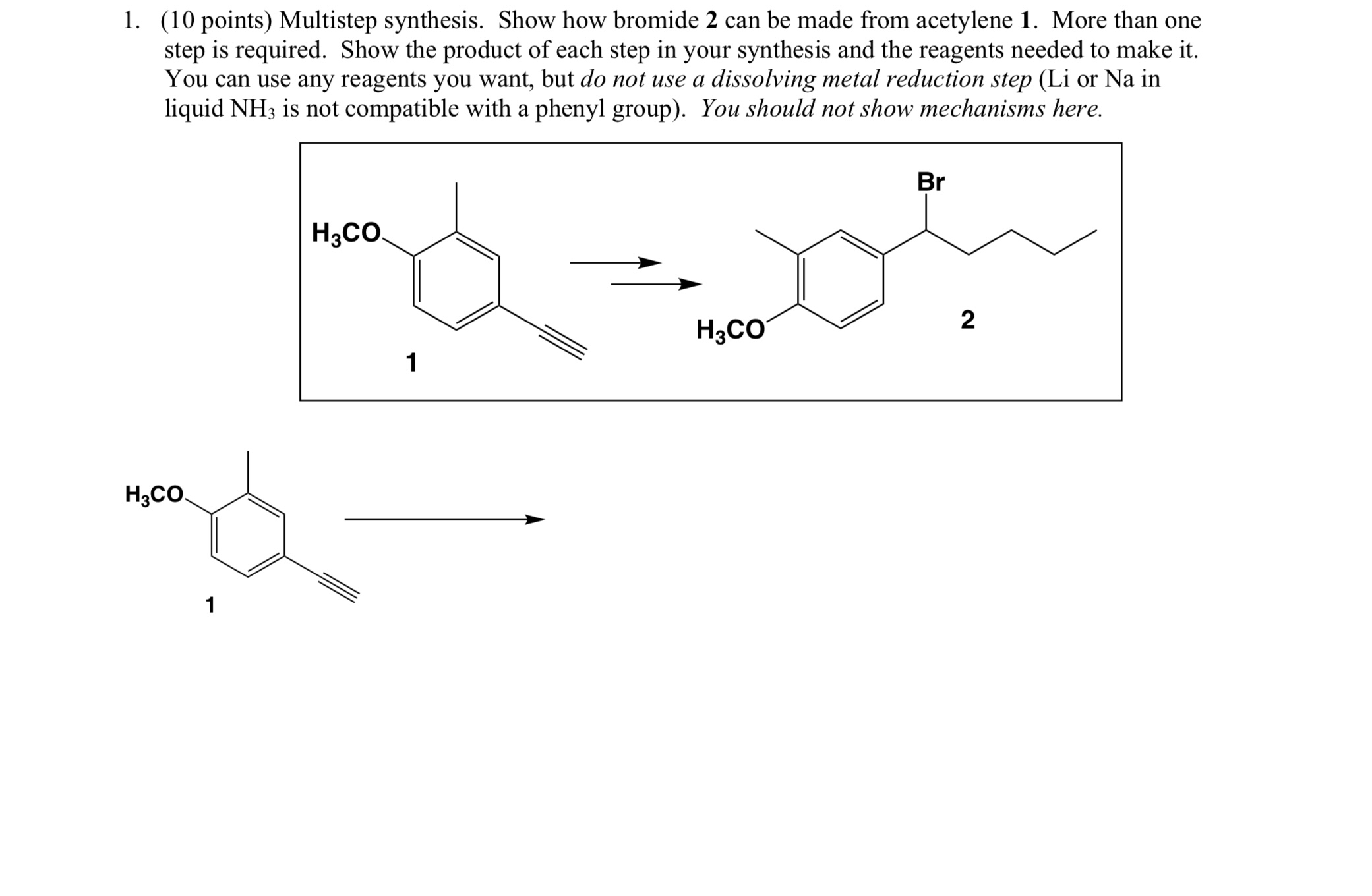 Solved (10 ﻿points) ﻿Multistep synthesis. Show how bromide 2 | Chegg.com