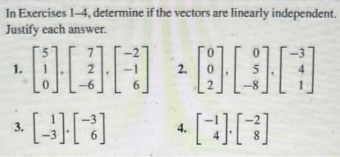 Solved In Exercises 1-4, determine if the vectors are | Chegg.com