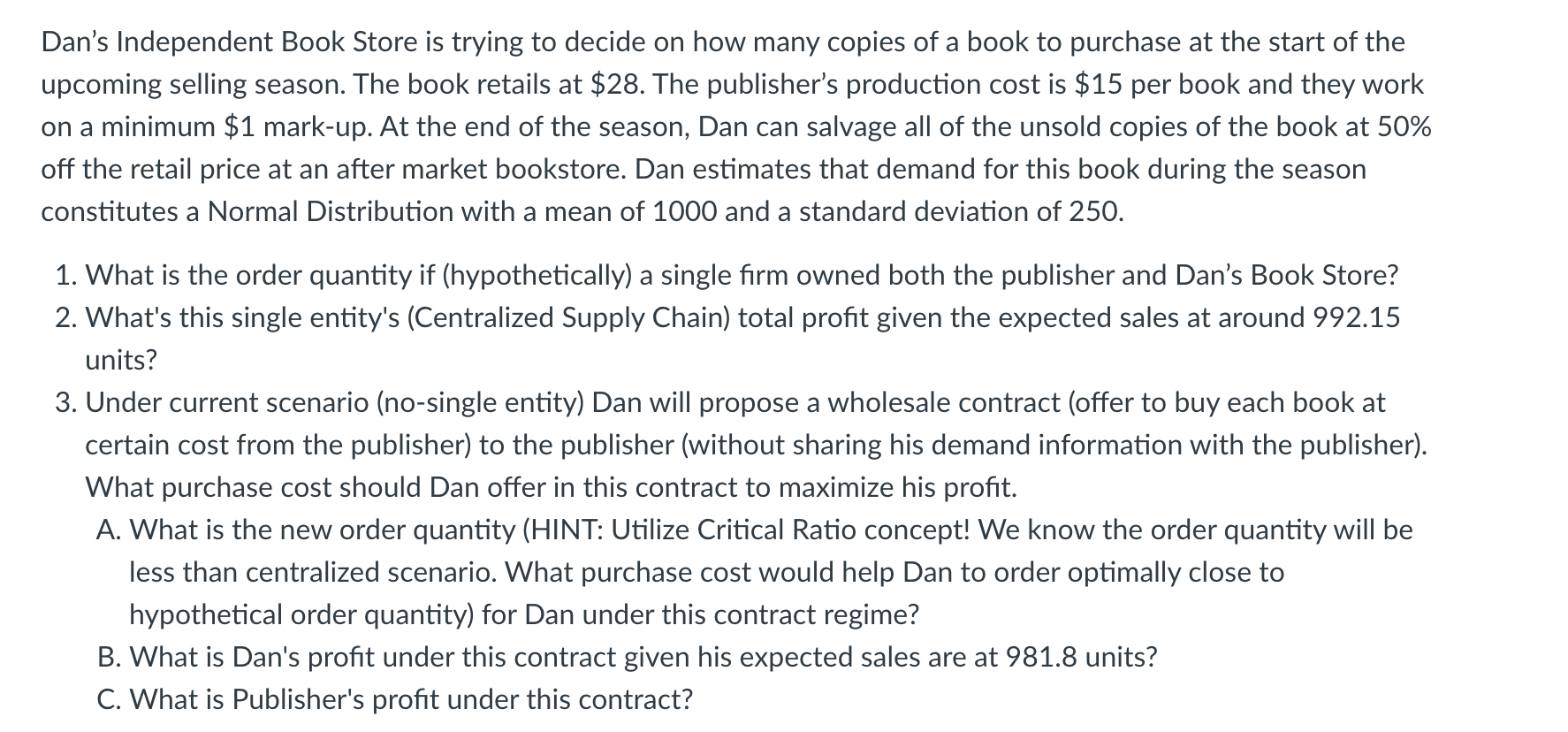 Solved Dan's Independent Book Store is trying to decide on | Chegg.com
