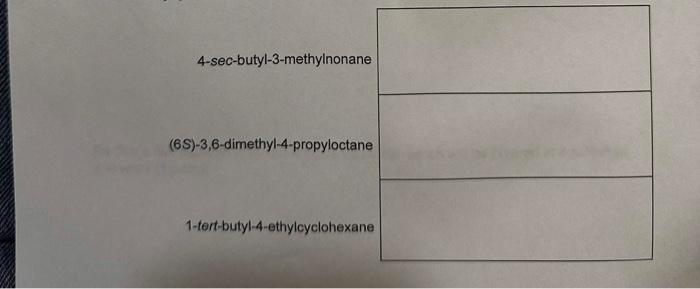 Solved 4-sec-butyl-3-methylnonane | Chegg.com