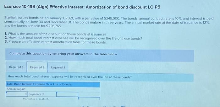 Solved Exercise 10-19B (Algo) Effective Interest: | Chegg.com