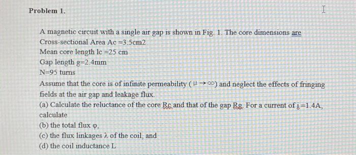 Solved Repeat Problem 1.3 for a core permeability of | Chegg.com