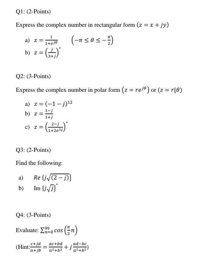 Solved Express the complex number in rectangular form | Chegg.com