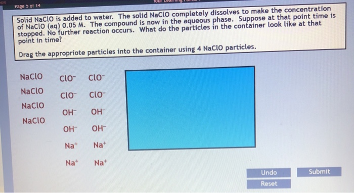 Solved Solid NaClO is added to water. The solid NaClO | Chegg.com