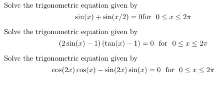 Solved Solve the trigonometric equation given by sin(x) + | Chegg.com