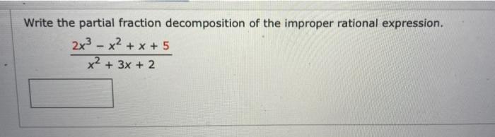 Solved Write the partial fraction decomposition of the | Chegg.com