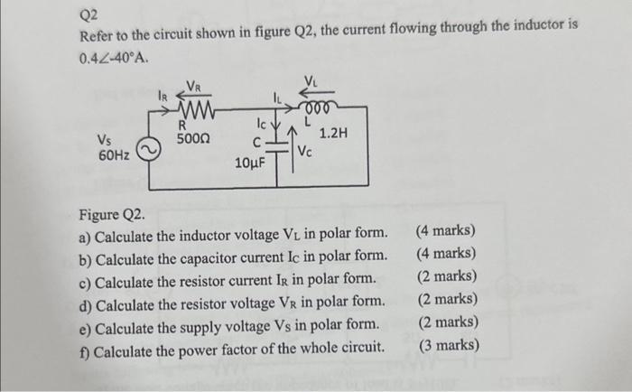 [solved] Q2 Refer To The Circuit Shown In Figure Q2 The C