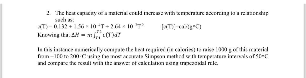 Solved The heat capacity of a material could increase with | Chegg.com