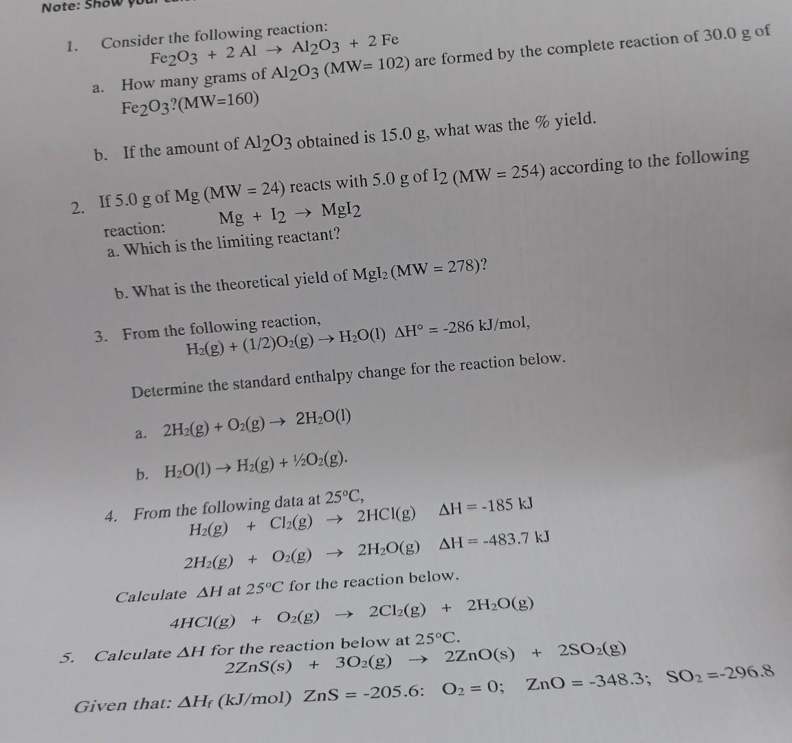 Solved 1. Consider the following reaction: | Chegg.com