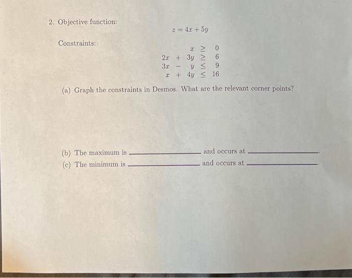 Solved 2 Objective Function Z 4x 5y Constraints
