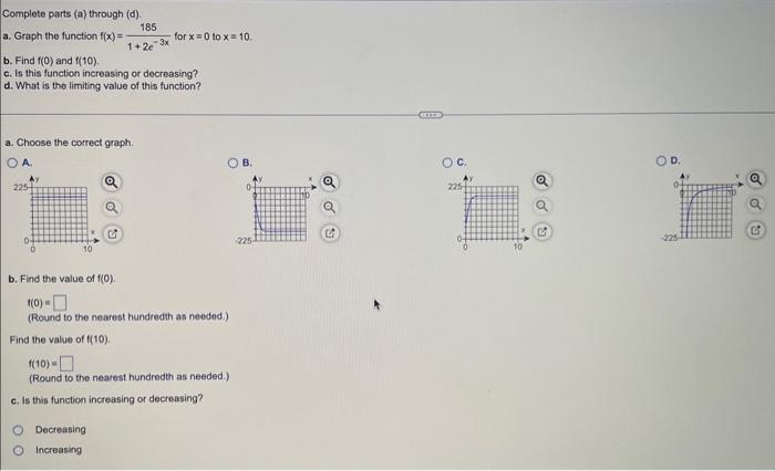 Solved Complete parts (a) through (d). a. Graph the function | Chegg.com