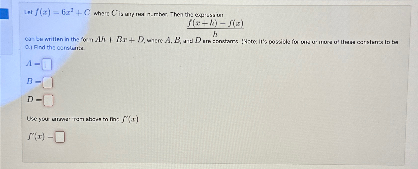 Solved Let f(x)=6x2+C, ﻿where C ﻿is any real number. Then | Chegg.com
