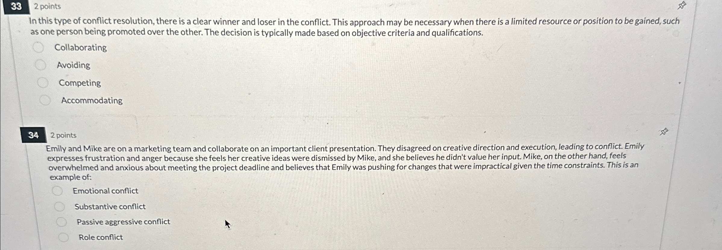 Solved 33 2 ﻿pointsIn this type of conflict resolution, | Chegg.com