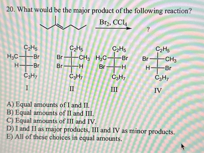 Solved What would be the major product of the following | Chegg.com
