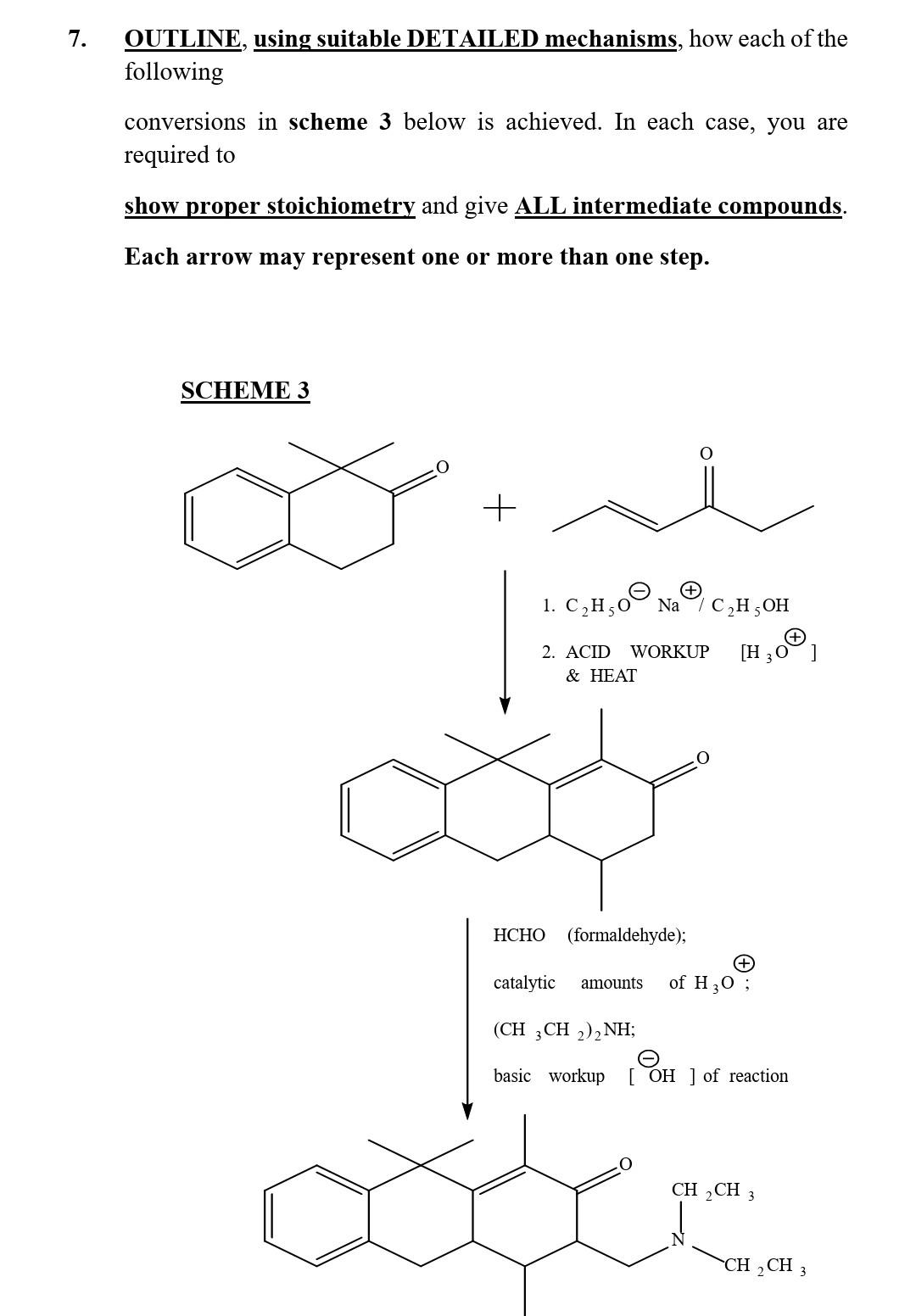 Solved 7. OUTLINE, using suitable DETAILED mechanisms, how | Chegg.com