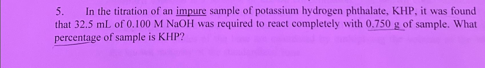 Solved In the titration of an impure sample of potassium | Chegg.com