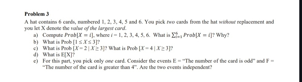 Solved Problem 3A hat contains 6 ﻿cards, numbered | Chegg.com