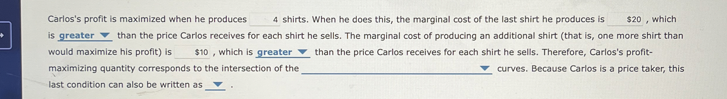 Solved Carlos's profit is maximized when he produces q, 4 | Chegg.com
