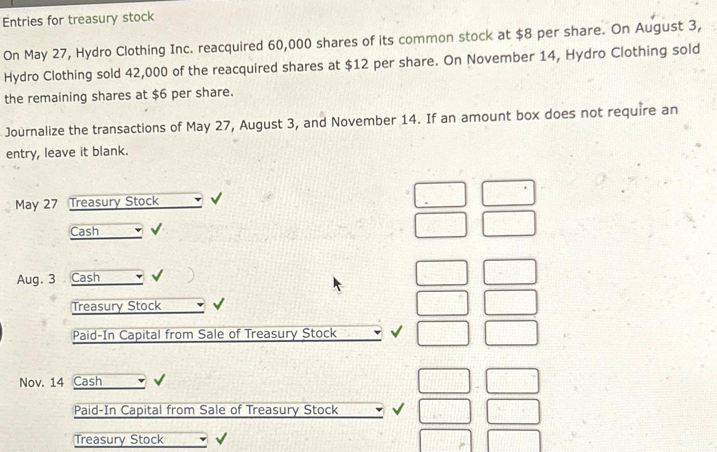 Solved Entries for treasury stockOn May 27, ﻿Hydro Clothing | Chegg.com