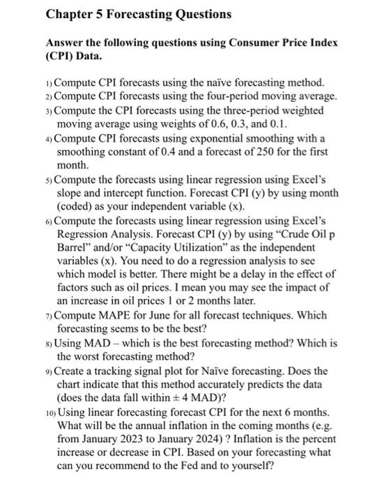 Solved Chapter 5 Forecasting Questions Answer the following | Chegg.com