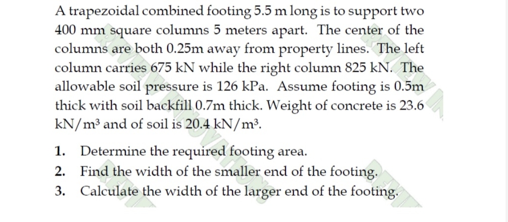 Solved A trapezoidal combined footing 5.5m ﻿long is to | Chegg.com