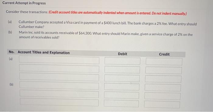 Solved Current Attempt in Progress Consider these | Chegg.com