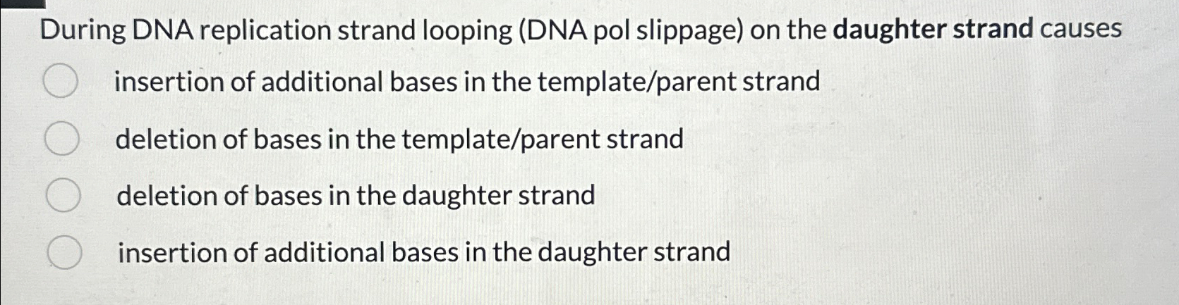 Solved During DNA replication strand looping (DNA pol | Chegg.com