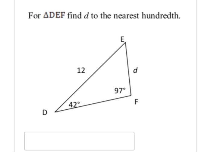 Solved For DEF find d to the nearest hundredth. | Chegg.com