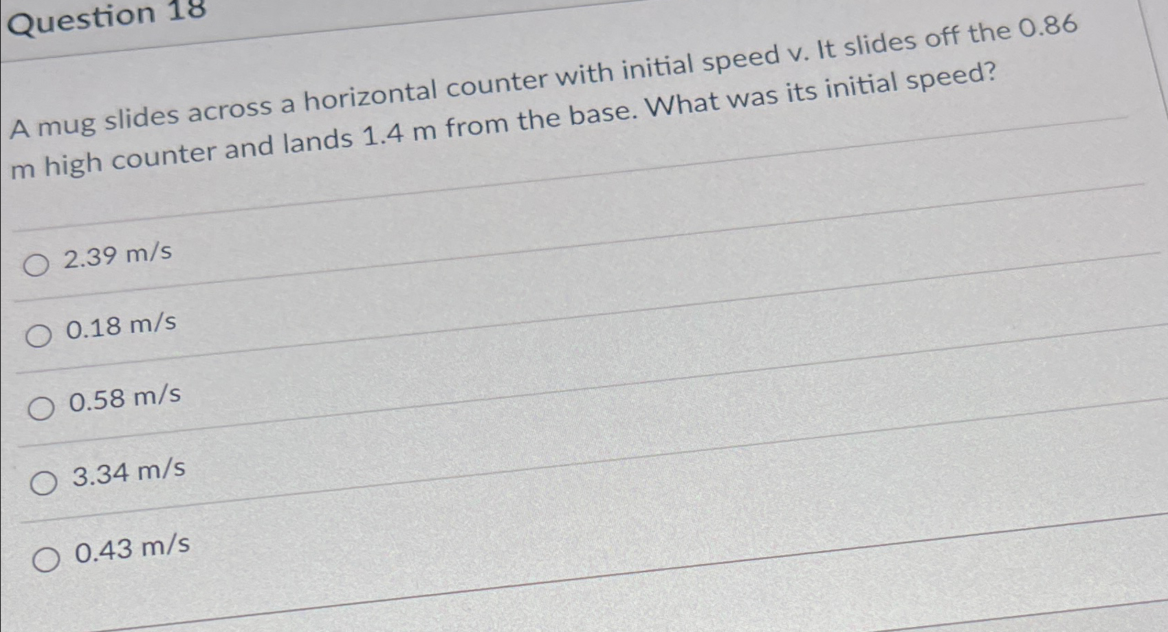 Solved Question 18A mug slides across a horizontal counter | Chegg.com