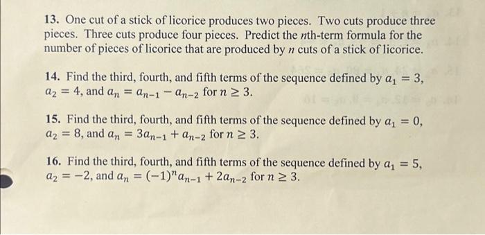 Solved 13. One cut of a stick of licorice produces two | Chegg.com