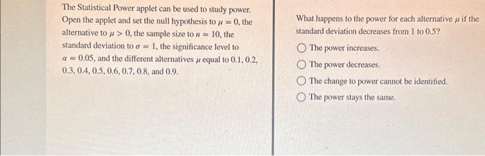 Solved The Statistical Power applet can be used to study | Chegg.com